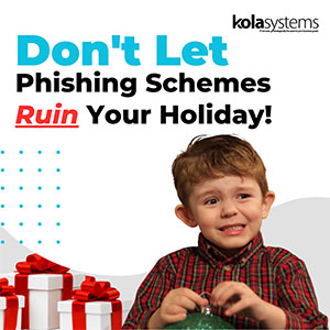The Danger Of Holiday Phishing Scams: How To Recognize And Avoid Them ...